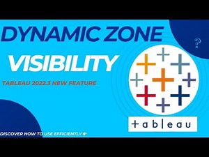 Dynamic Zone Visibility in Tableau: Enhance Dashboard Interactivity #tableau