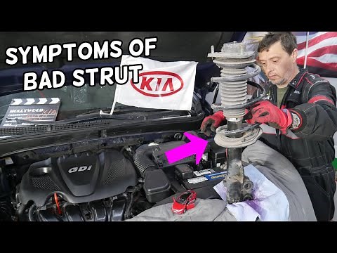 SYMPTOMS OF BAD FRONT STRUTS SHOCK demonstrated on KIA OPTIMA