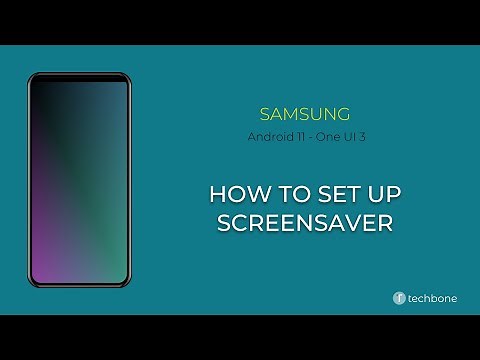 How to Set up Screensaver - Samsung [Android 11 - One UI 3]