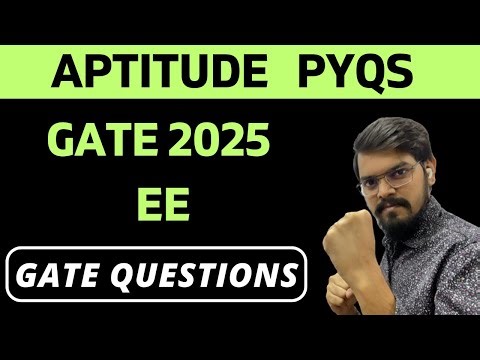 [English] GATE 2025 Solution | General Aptitude | GATE - EE | PYQ Solution with TRICKS