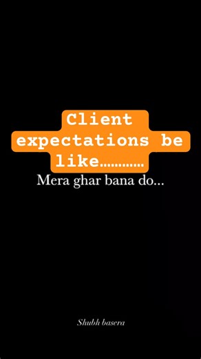 Client expectations……#ytshorts #shorts