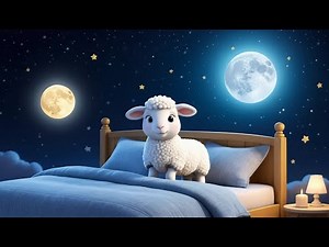 Let’s Count Sheep and Fall Asleep! | Calming Bedtime Song | Relaxing Rhyme to Help Children Sleep