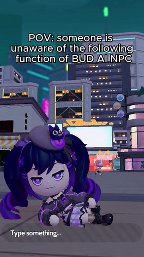 Have you tried the following function of AI NPC? #bud #fyp #viral #xyzbca #budcreate #cyberpunk #y2kaesthetic #y2k #newarrivals