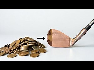 Making a Golf Club Out of Pennies
