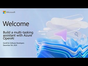 Build a multi-tasking assistant with Azure OpenAI