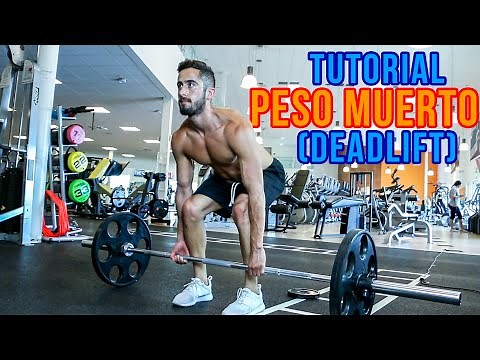 Cómo hacer Peso Muerto (Deadlift) || Ejercicio para espalda