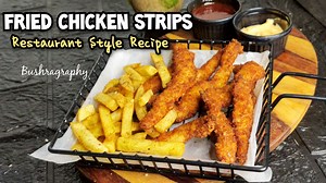 Chicken Strips Recipe | Fried Chicken Strips Recips | Crispy Chicken Recipe chicken strips 250 grams Marinate in Salt to taste Black pepper powder ½ tsp Red chilli powder ½ tsp Red Chilli Flakes ½ tsp Mix dried herbs/oregano ½ tsp Mix everything 1st Coasting 1 cup all-purpose flour Salt Black pepper 2nd Coating 1 egg beaten with Salt and hot sauce 3rd coating Bread Crumbs Freeze before frying | Bushragraphy.