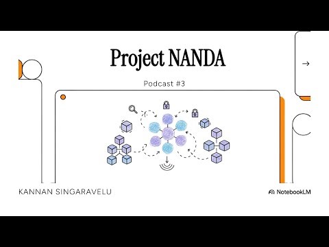 Project NANDA: The Internet of Agents - Vision or Overreach? #3 | KS