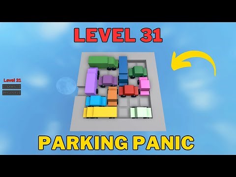 How To Solve Parking Panic Level 31 | Roblox