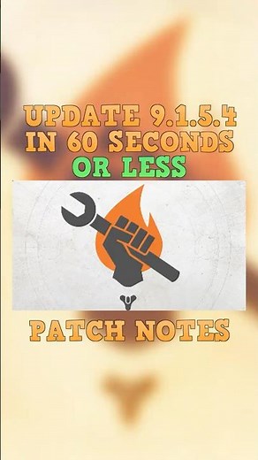 Update 9.1.5.4 Patch Notes In 60 Seconds Or Less #gaming #destiny2 #bungie