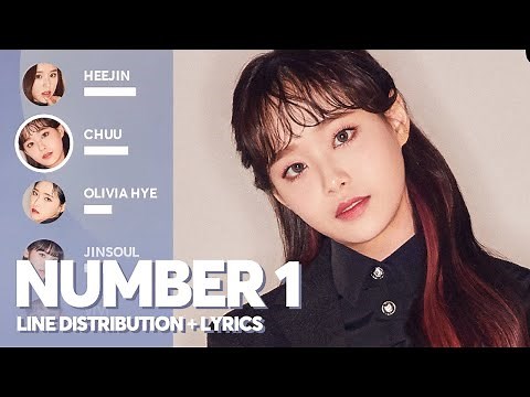 LOONA - Number 1 (Line Distribution + Lyrics)
