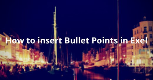 How to Add Bullet Points in Excel (4 Best Methods)