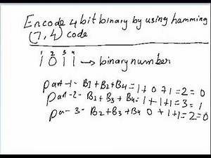 Encoding 4 bit binary number by using hamming (7,4) code