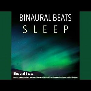 Brainwave Entrainment (Sleep Music)