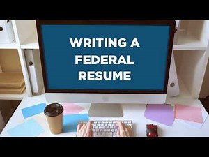 Go Government: Writing Your Federal Resume