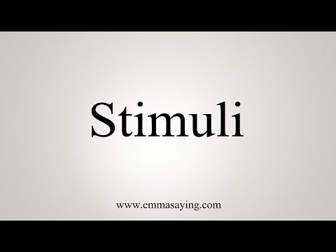How To Say Stimuli