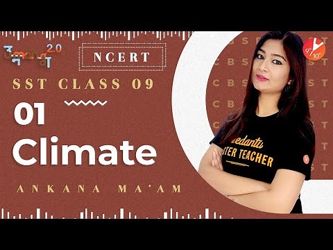 Climate L1 | CBSE Class 9 Geography Chapter 4 NCERT Solutions | Umang Vedantu Class 9 and 10