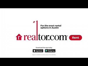Find Your #1 Rental in Austin With Realtor.com, The Rental Site W/ the Most Rental Options in Austin