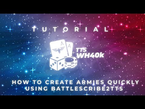 TTSWH40K: How to build your armies with battlescribe2tts