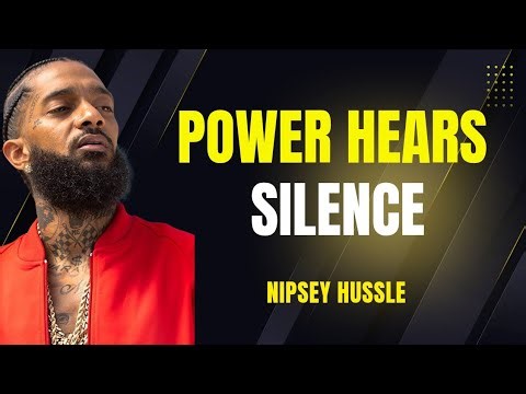 How to Connect With Powerful People in Silence | deep speech by Nipsey Hussle