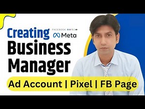 How to Create a Professional Facebook Business Manager, Pixel, and Ad Account – Step by Step Guide