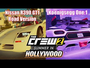 The Crew® 2 Summer in Hollywood: Koenigsegg One:1 vs Nissan R390 GT1 Road Version
