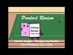 PRODUCT REVIEW OF UNIKEEP STORAGE SOLUTIONS SHELLIE GEIGLE JS HOBBIES AND CRAFTS