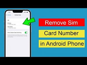 How to Remove Sim Card Number in Android Phone?