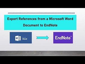 How to export references from a Microsoft Word Document to EndNote