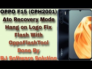 OPPO F15 (CPH2001) Ato Recovery Mode Hang on Logo Fix Flash With OPPO Flash Tool Done By BJ Software