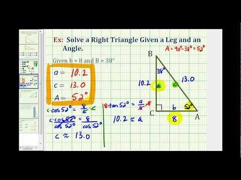 Solve a Right Triangle Given an Angle and a Leg