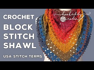 Crochet Block Stitch Shawl (just ONE cake of yarn!)