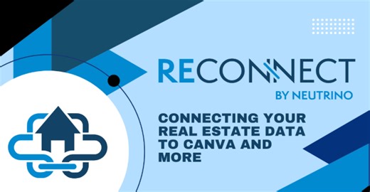 Neutrino Inc. Launches REConnect App for Canva, Setting a New Standard in Real Estate Marketing Automation