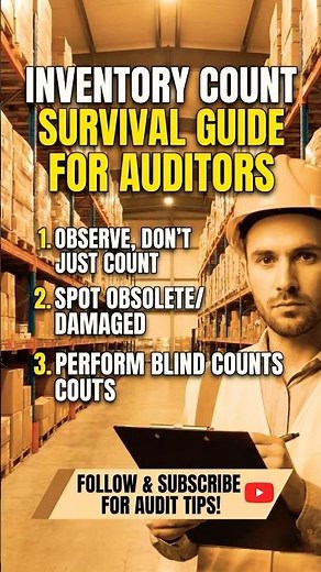 Auditor Survival Guide: The Year-End Inventory Count! 📦