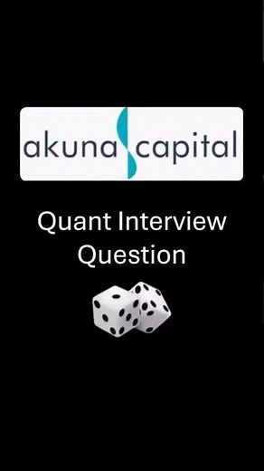 Akuna Capital Interview Question