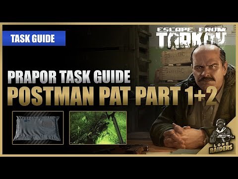 Postman Pat Part 1 and 2 (12.12) Letter | Prapor / Therapist Task Guide | Escape From Tarkov EFT