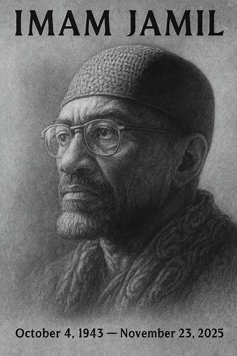 IMAM JAMIL — A LIVING REVOLUTION IN OUR MEMORY • He was a front-line defender of Black dignity — from the streets of America to the spiritual halls of Islam • A man who refused silence, who forced this country to confront its own reflection, and paid the price for truth • He taught us that freedom is not a request — it is a right written by The Creator, not by courts or oppressors • His voice exposed that violence in America isn’t foreign — “it’s as American as cherry pie,” born from racism and 