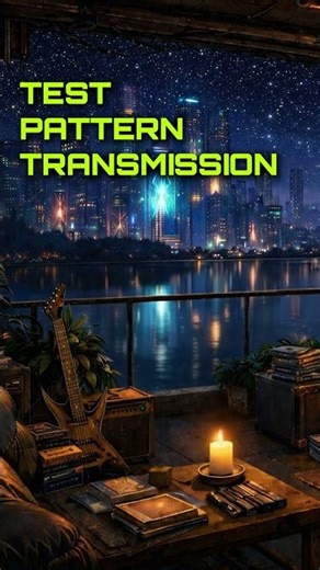 Test Pattern Transmission 102 📡Signal Transmitted