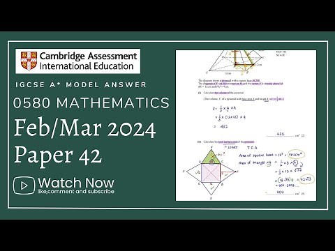 IGCSE Mathematics Paper 42 - Feb/Mar 2024 - 0580/42/F/M/24 (Q1-7)