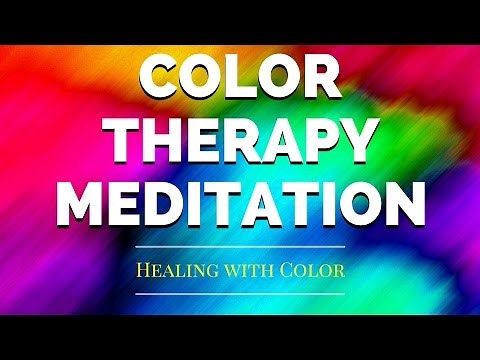 Color Therapy Meditation | Guided Meditation with Color | Color Healing Meditation