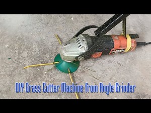 Amazing DIY Lawn trimmer or Grass Cutter Machine made from Angle Grinder