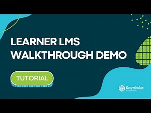 Knowledge Anywhere LMS Learner Walkthrough Demo