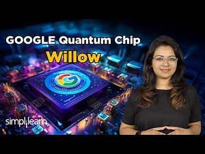 Google Quantum AI Chip - Willow | Google AI Chip WIllow Explained | What Is WIllow Chip |Simplilearn