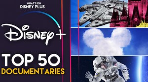 Top 50 Best Documentaries On Disney  - What's On Disney Plus