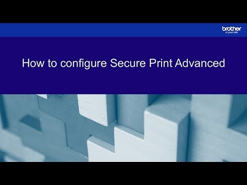 How to configure Secure Print Advanced