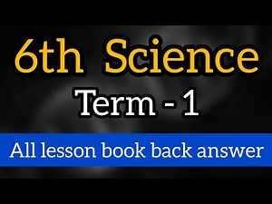 6th standard Science term 1 all lesson book back answer English medium