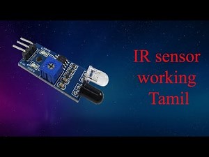 IR SENSOR WORKING IN TAMIL | IR SENSOR IN TAMIL | INFRARED SENSOR IN TAMIL |