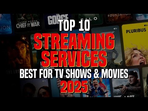 Top 10 Streaming Services in 2025 (Best for TV Shows & Movies)