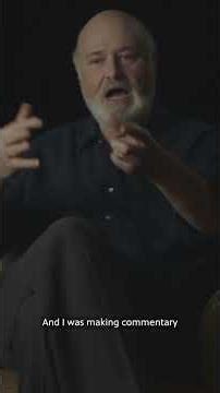 Remembering Rob Reiner