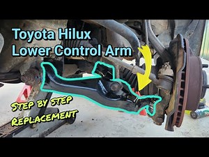 Lower Control Arm Replacement Guide | Toyota Hilux/Vigo 2005-2015 KUN26 (N70)